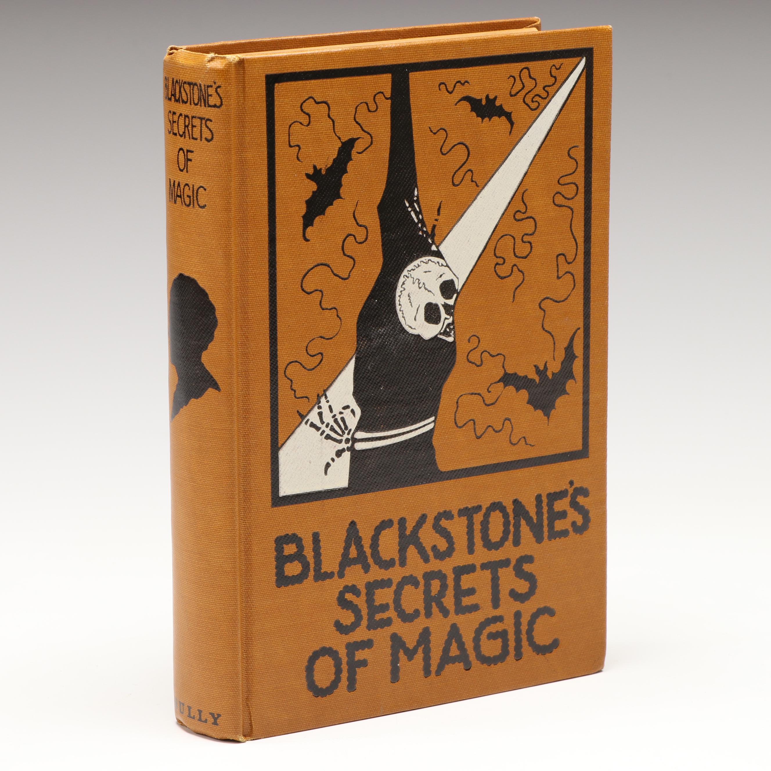 "Blackstone's Secrets of Magic" by Harry Blackstone, 1929 | Barnebys