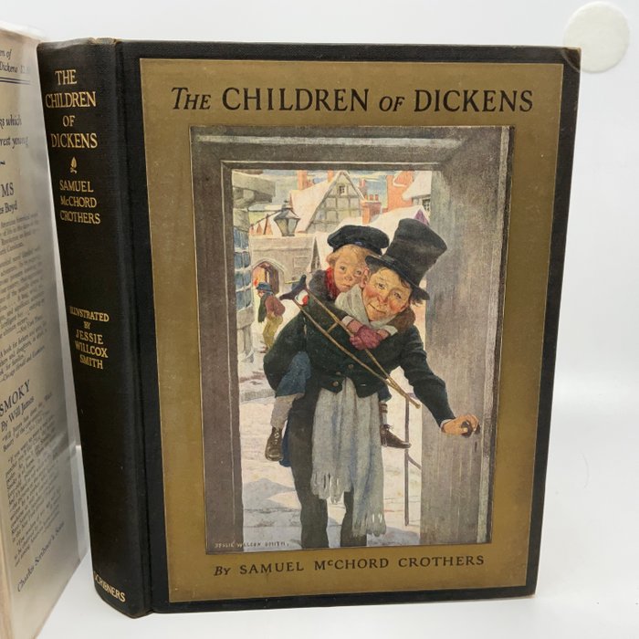 Samuel McCord Crothers / Jessie Willcox Smith (ill) - The... | Barnebys