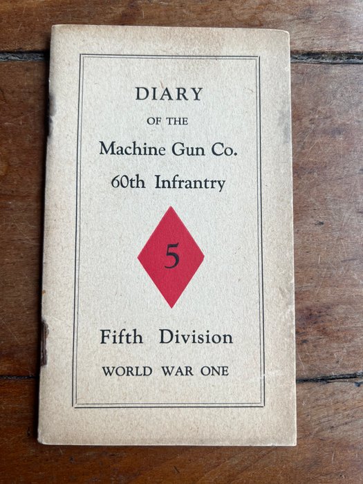 WW1 US War Diary / Unit History of the Machine Gun Co of... | Barnebys