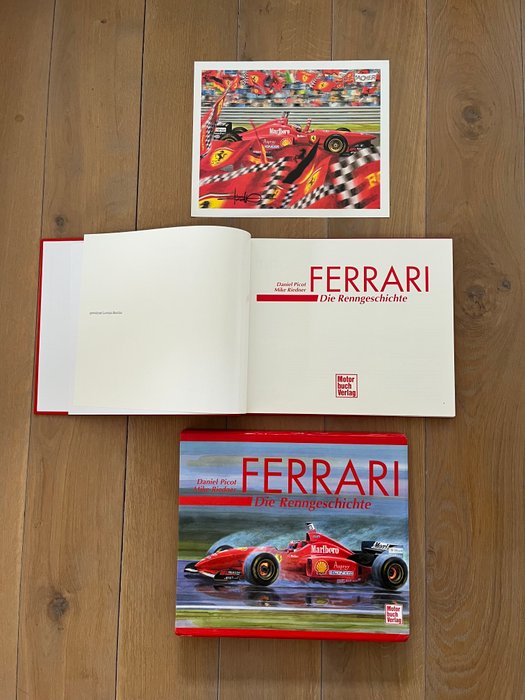 Daniel Picot; Mike Riedner - Ferrari Die Renngeschichte... | Barnebys