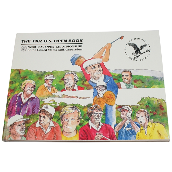 1982 US Open at Pebble Beach Hard Cover Program - Tom Watson Winner ...