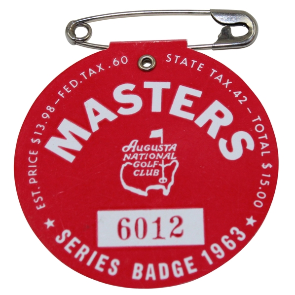 1963 Masters Tournament SERIES Badge #6012 - Jack Nicklaus Winner ...