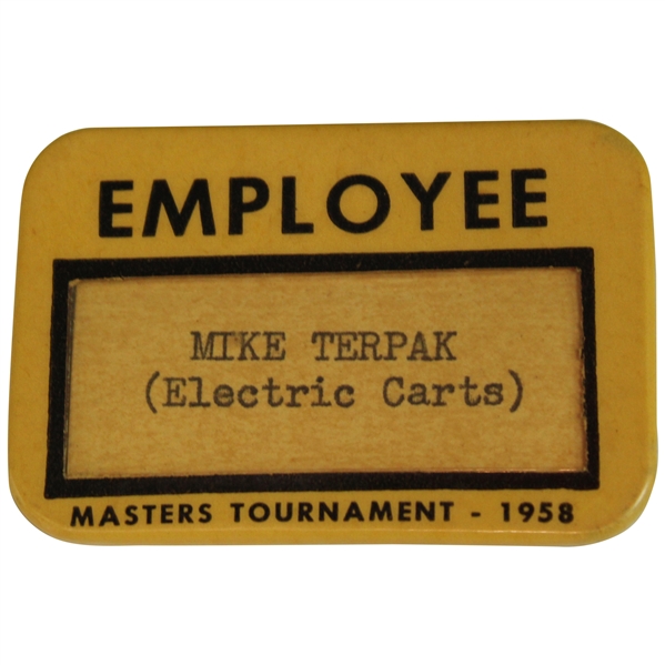 1958 Masters Tournament Employee Badge - Mike Terpak (Electric Carts ...