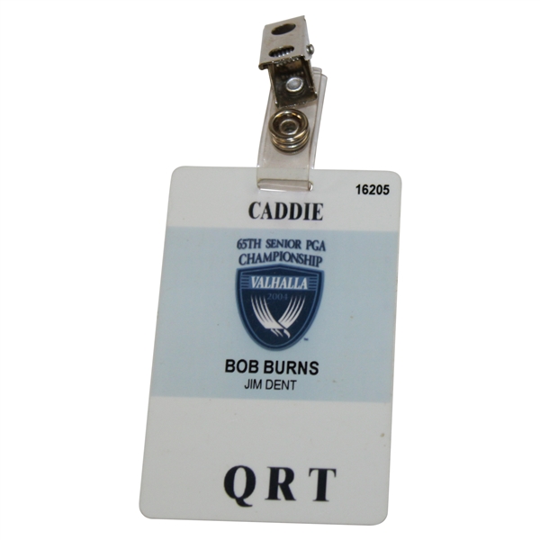 2004 Senior PGA Championship at Valhalla Caddie Badge (Jim Dent ...