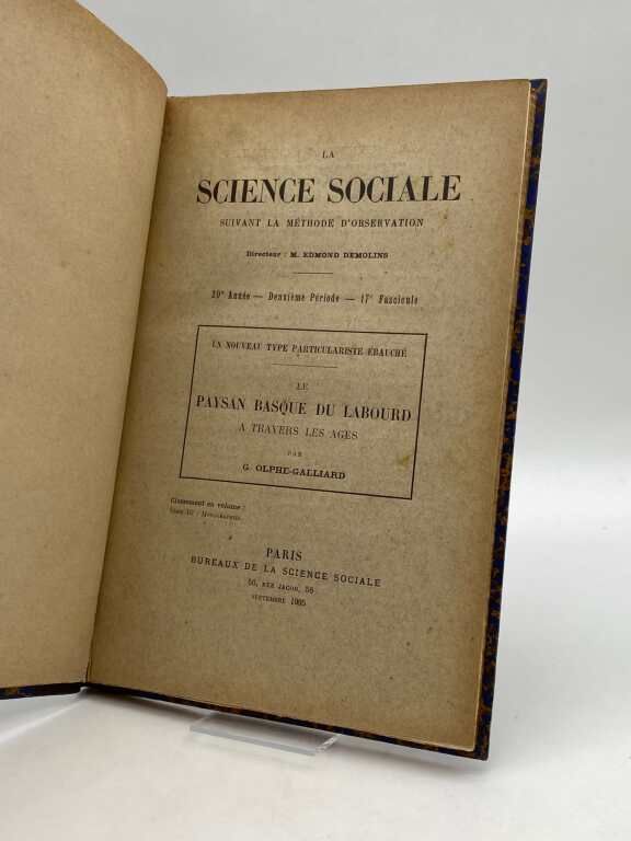 OLPHE-GALLIARD, Gabriel. La Science sociale suivant la méthode d ...
