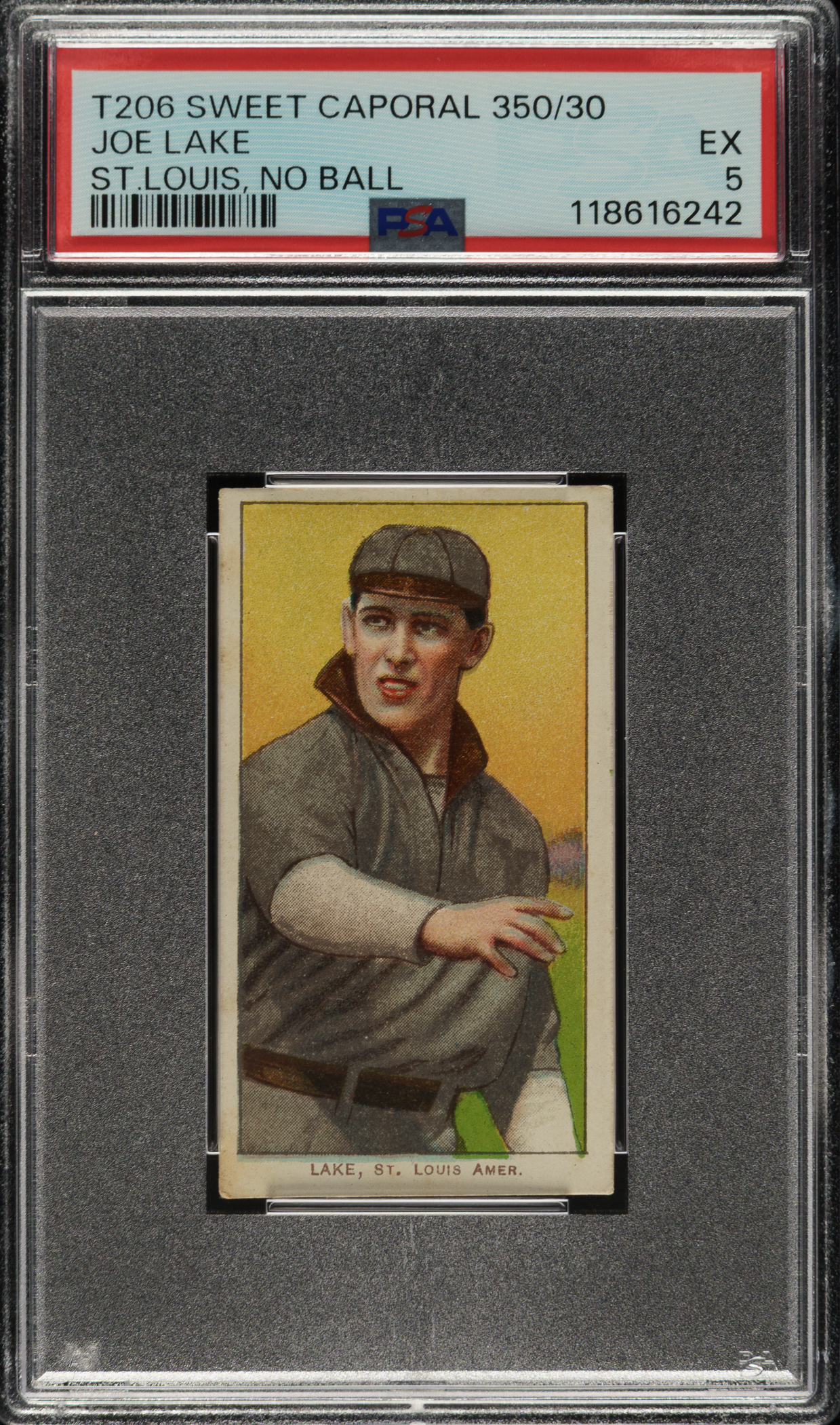 1909-1911 T206 White Border Joe Lake St. Louis, No Ball in Hand PSA EX ...