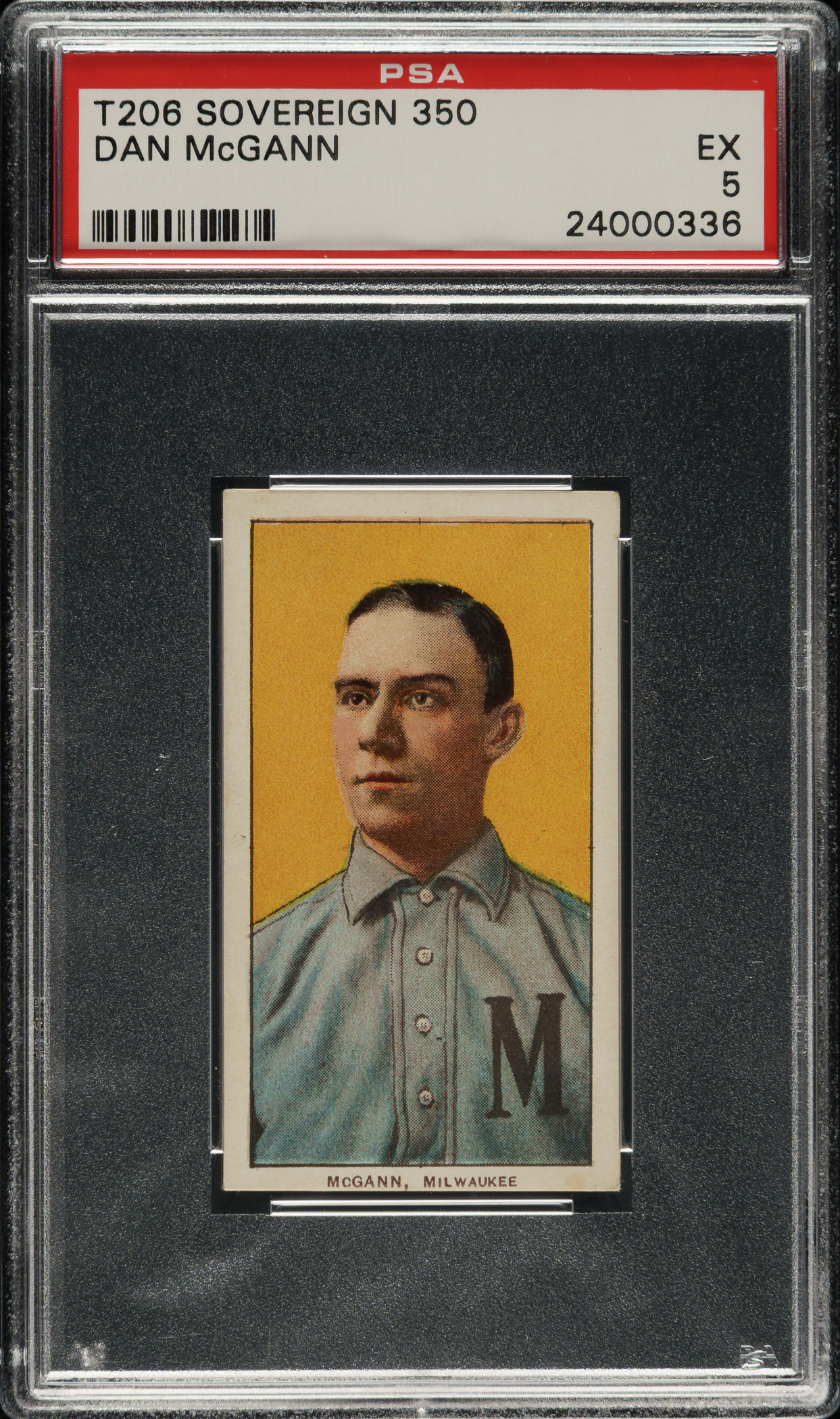 1909-1911 T206 White Border Dan McGann PSA EX 5 - Sovereign 350 Back ...