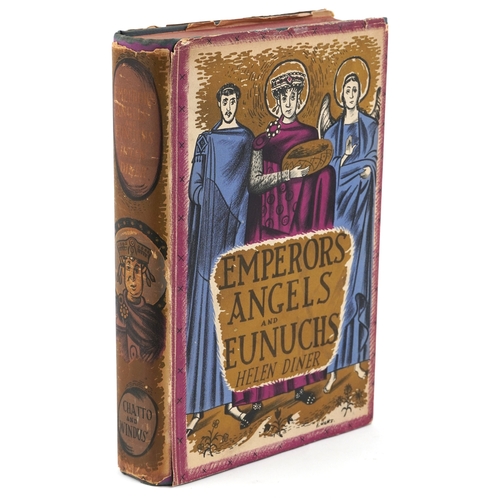 Helen Diner, Emperors, Angels and Eunuchs, The Thousand Year... | Barnebys